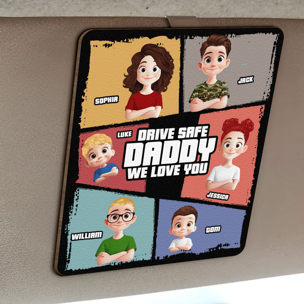 Drive Safe Daddy We Love You - Personalized Wooden Car Visor Clip ...