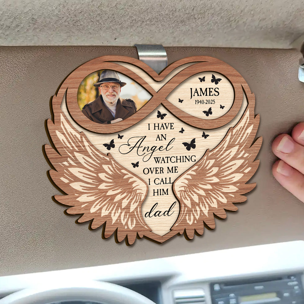 I Have An Angel Watching Over Me - Personalized Wooden Photo Car Visor ...