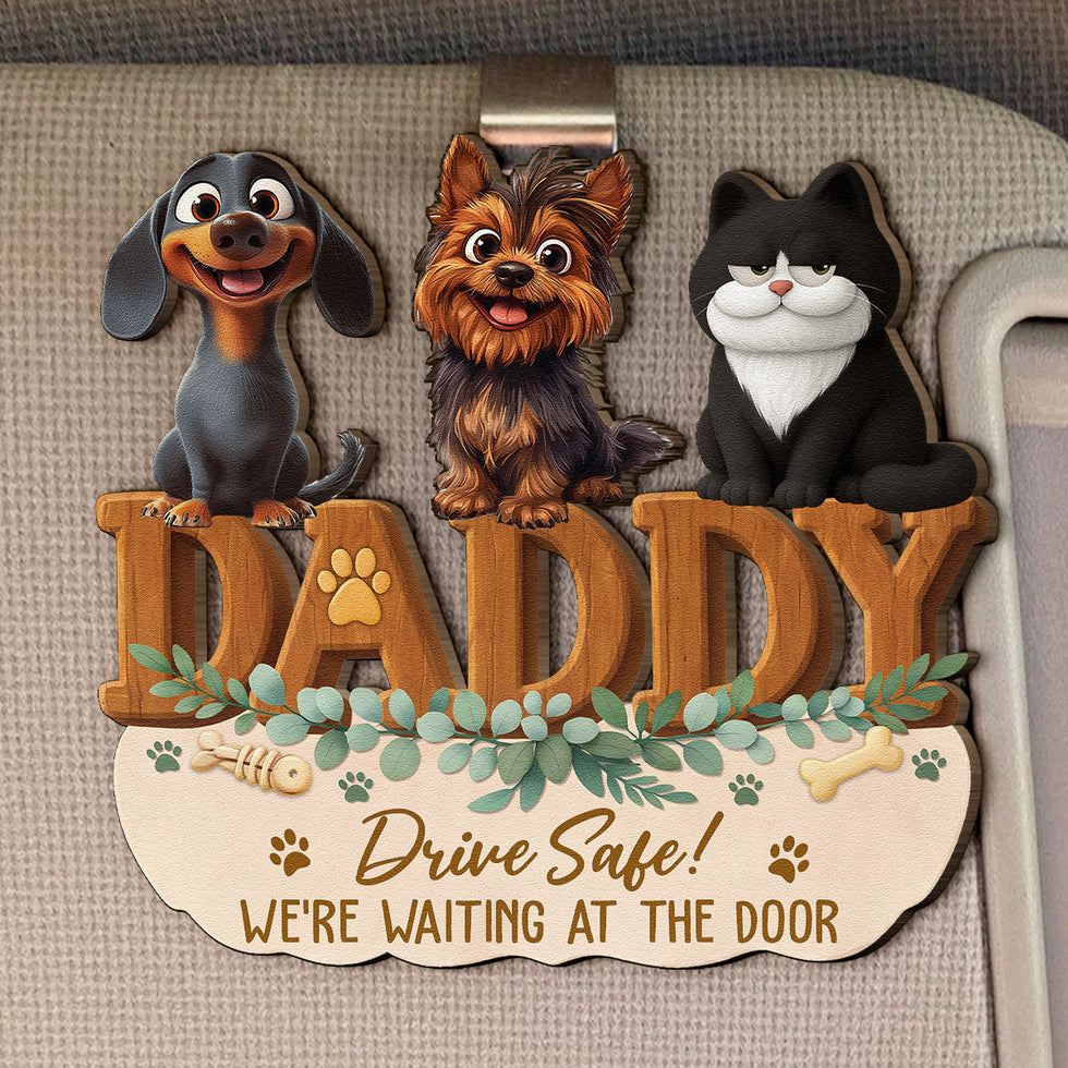 Mom, Dad Drive Safe! We’re Waiting At The Door - Personalized Wooden C ...