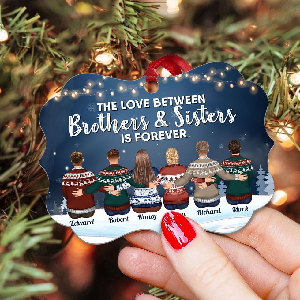 The Love Between Brothers & Sisters Is Forever - Personalized Siblings ...